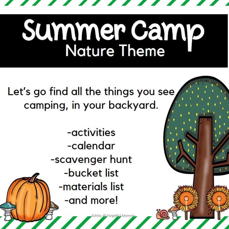 Backyard Summer Camp: Nature Theme - Forgetful Momma Shop