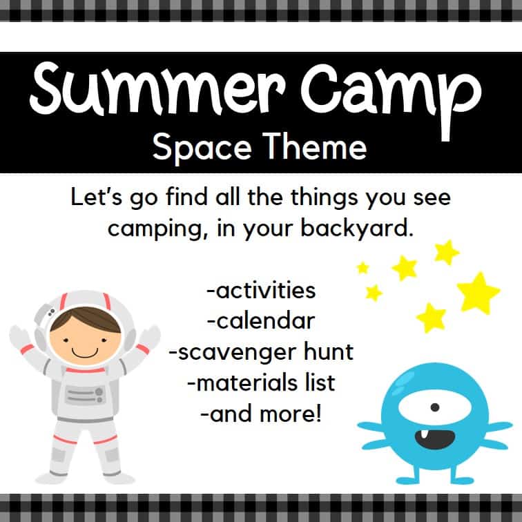 Backyard Summer Camp: Space Theme - Forgetful Momma Shop